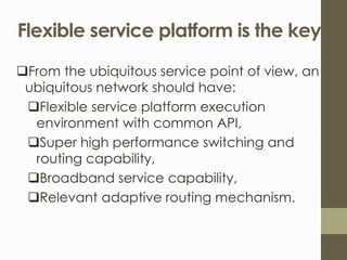 Ubiquitous networking | PPT
