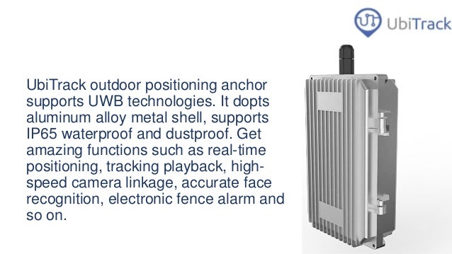UbiTrack Provide Outdoor Positioning Anchor | PPTX