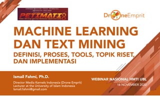 Machine Learning, Text Mining, dan Text Analytics | PPT