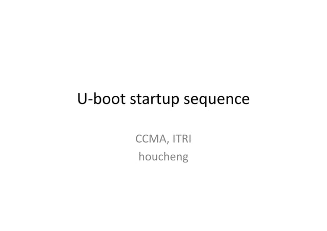 Uboot startup sequence | PPT