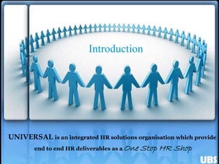 Universal Business solutions Pvt. Ltd | PPT