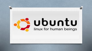 Ubuntu | PPT