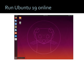 Ubuntu 19 online by OnWorks.net