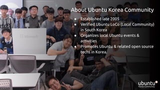 Ubuntu Korea at FOSSASIA Summit 2022 | PPT