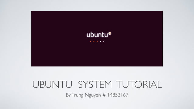 Ubuntu tutorial slides | PPT