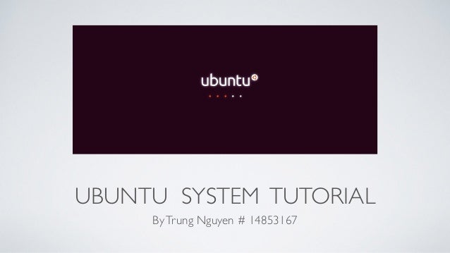 Ubuntu tutorial slides