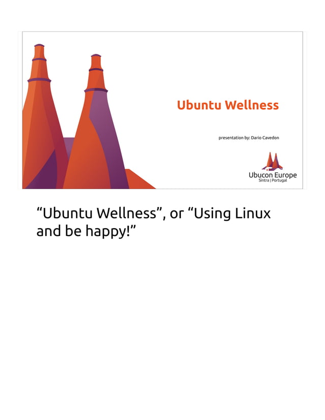 Ubuntu Wellness @ Ubucon Europe - Sintra 2019 | PDF