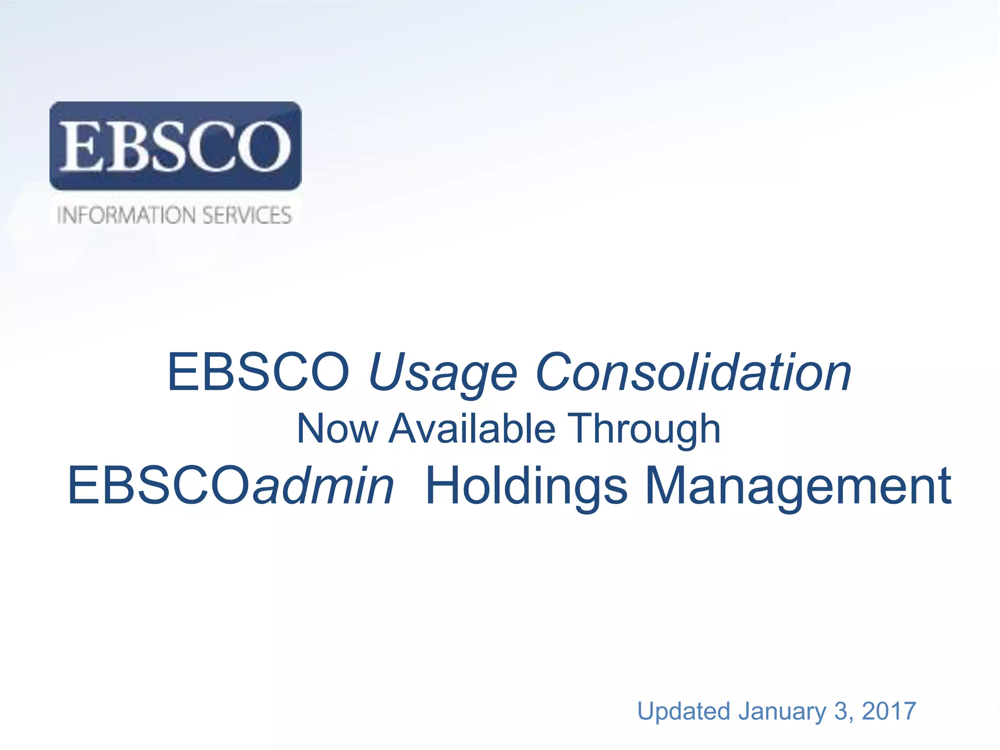 EBSCO Usage Consolidation HLM-ENET Comparison | PPTX