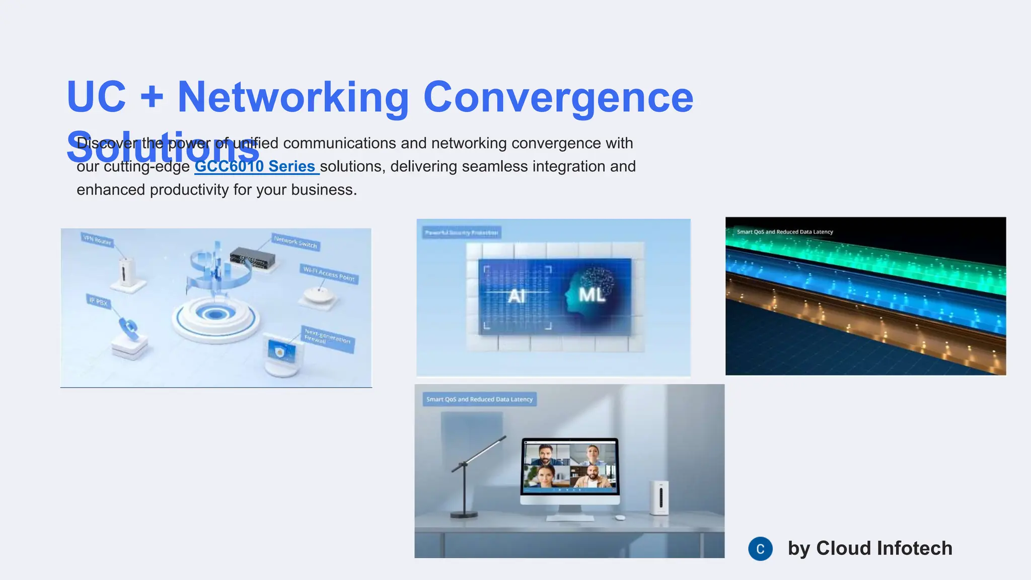 Grandstream GCC6010 Series | Cloud Infotech | PPTX