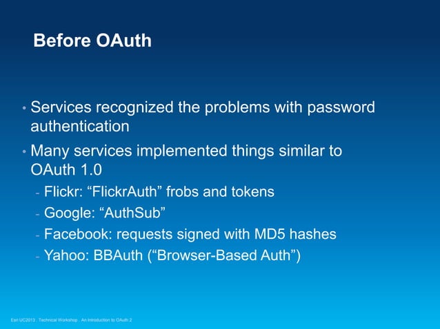 UC2013 Speed Geeking: Intro to OAuth2 | PPT