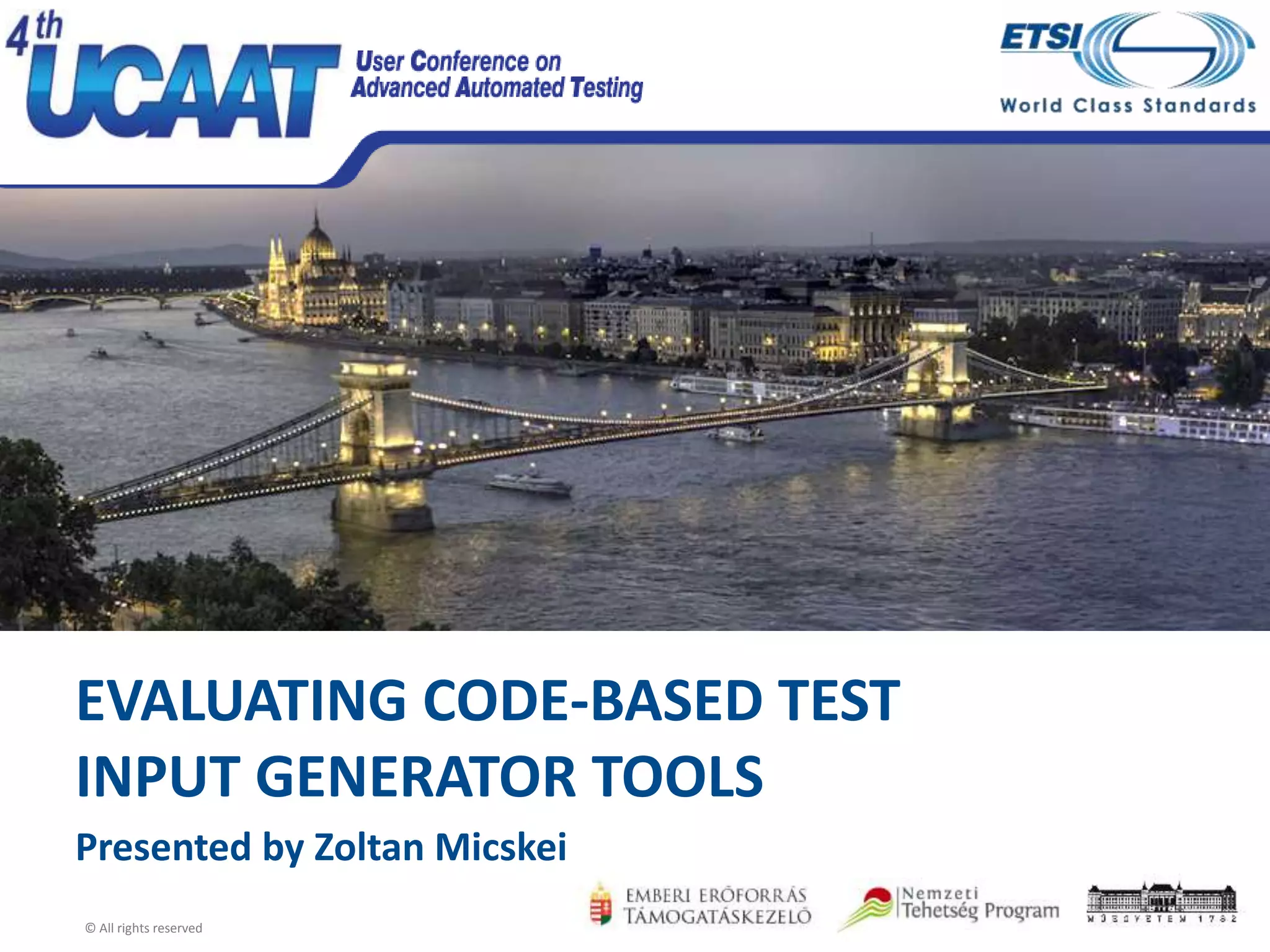Evaluating Code Based Test Generator Tools Ppt