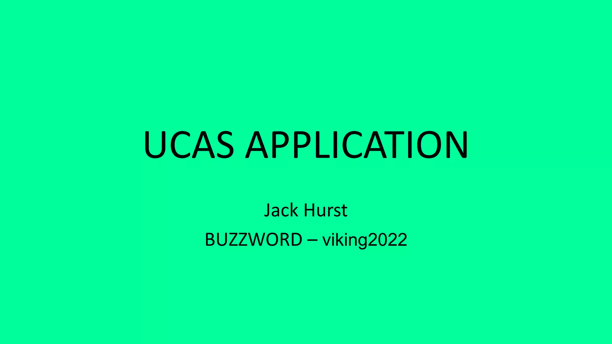 Ucas application 2022 | PPT
