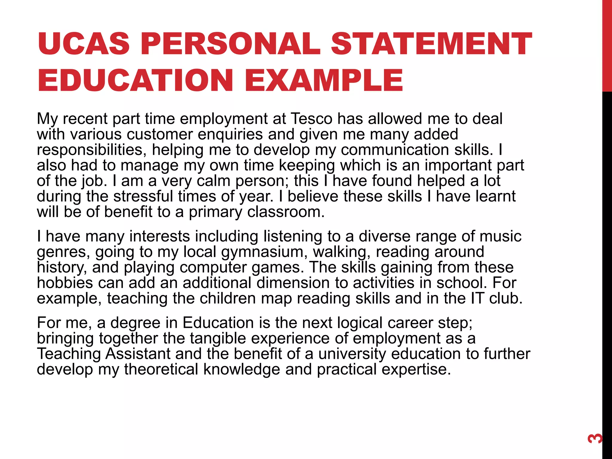 UCAS personal statement_Education example | PPTX