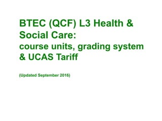 Ucas tariff + L3 grading system (updated sep 2016) | PPT