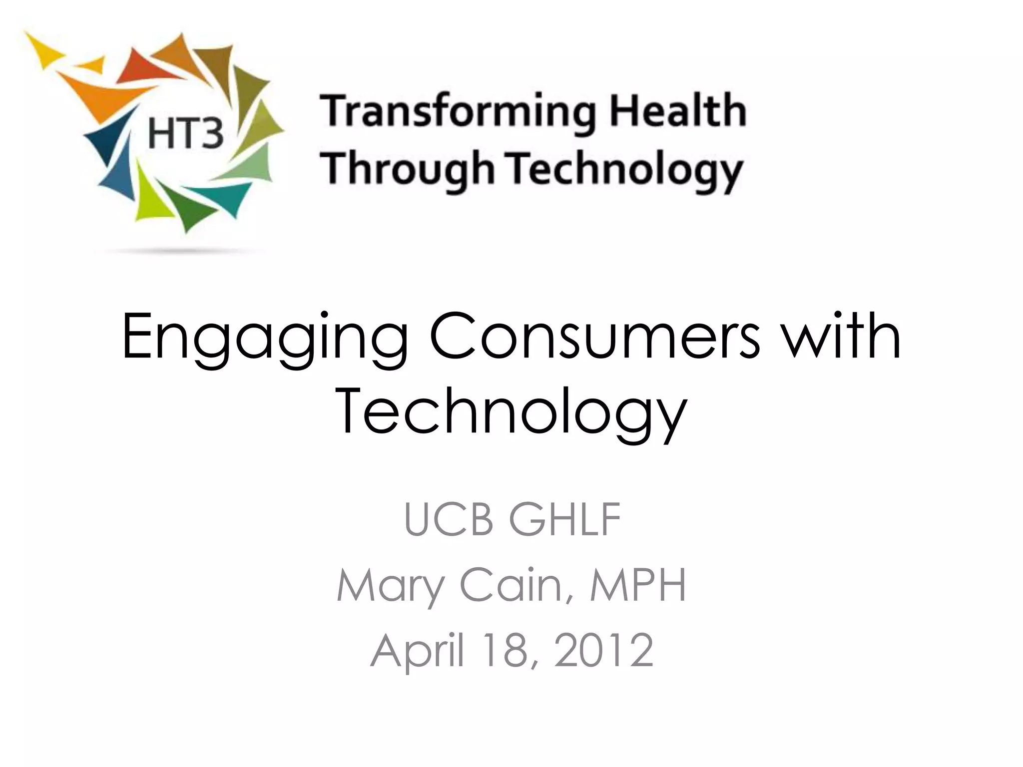 Engaging Consumers with Technology | PPT