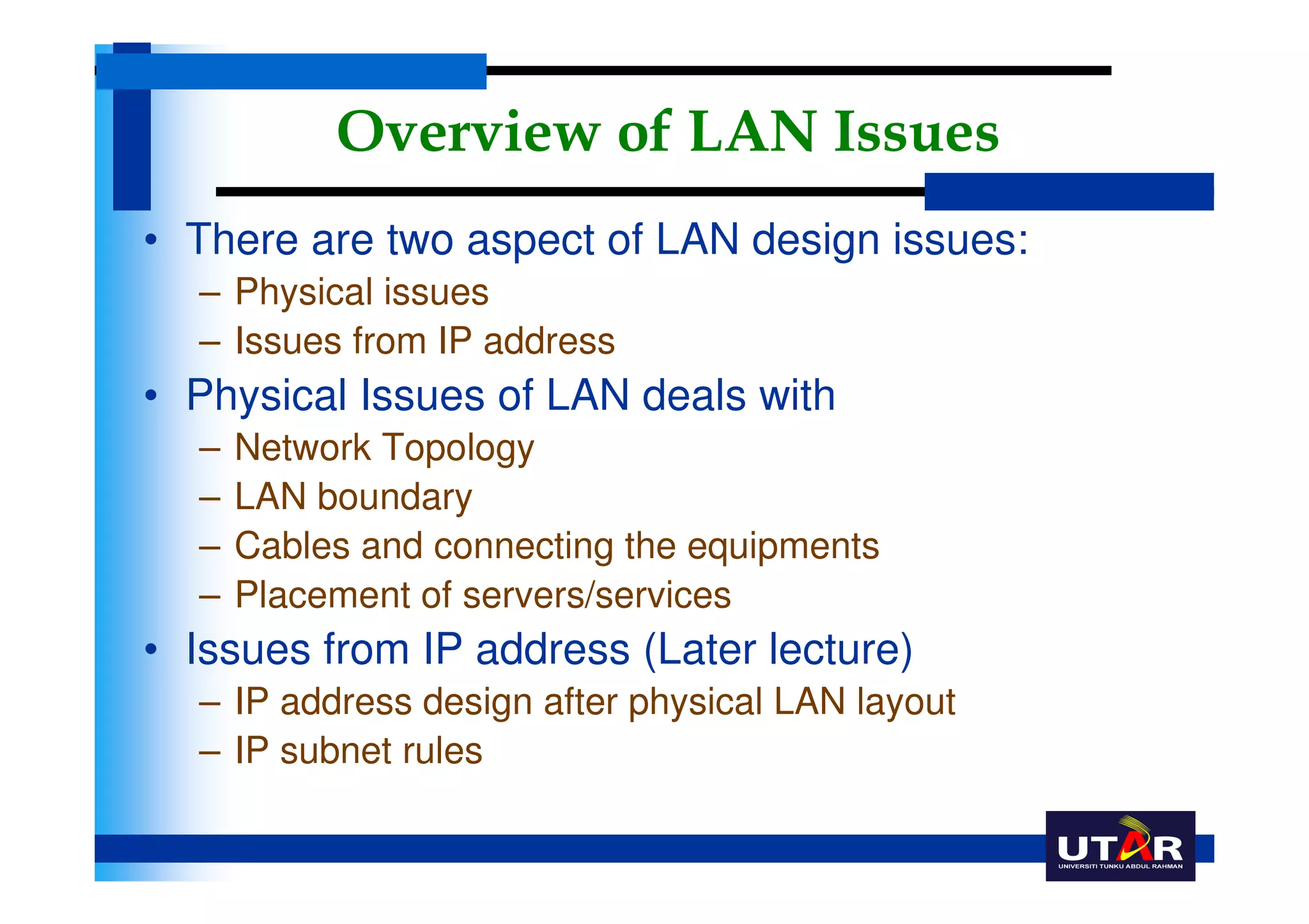 Uccn1003 -may10_-_lect03a_-_lan_design_issues | PDF