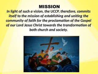UCCP VISION, MISSION AND GOALS, AND STRATEGIC DIRECTION.pptx