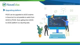 UCCX vs PCCE vs UCCE | PPTX