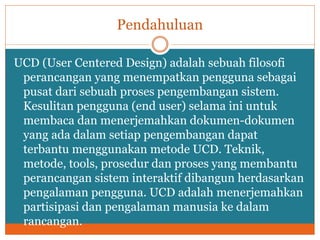 UCD-USER-CENTER-DESIGN_teknik informatika.ppt