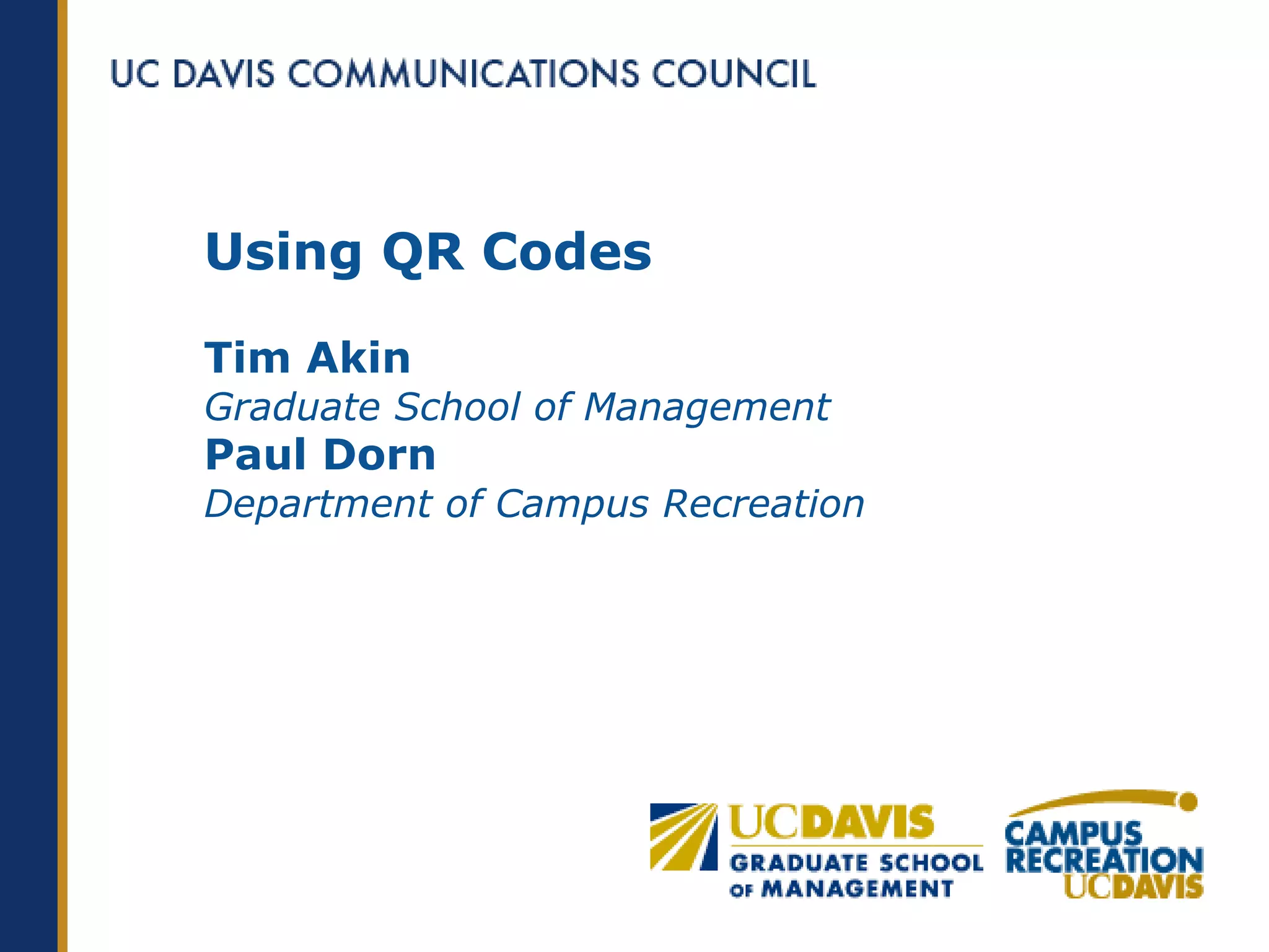 Uc Davis QR Code Presentation | PDF
