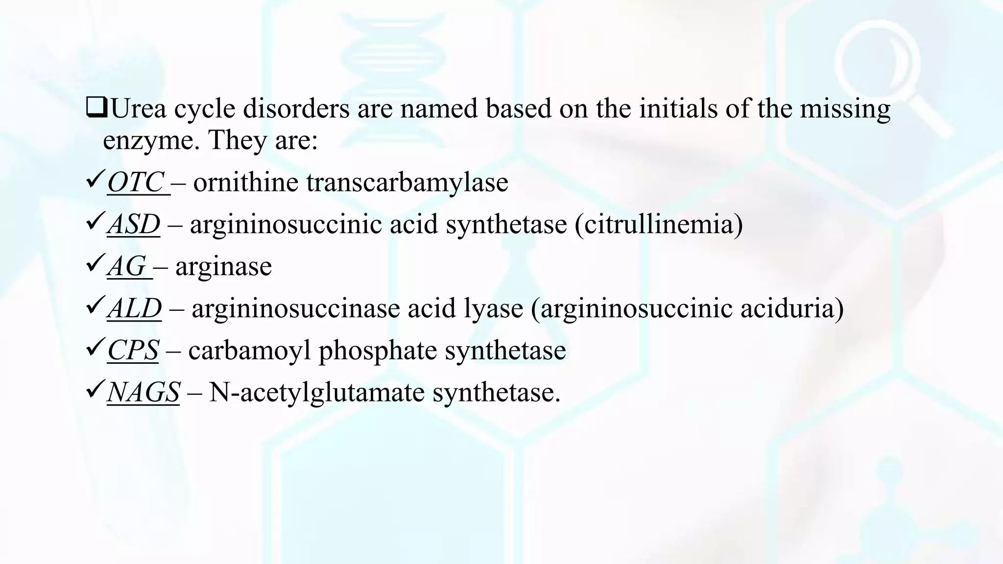 UREA CYCLE DISORDERS | PPTX