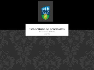 UCD BSc Economics | PPTX