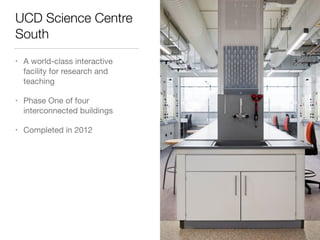 UCD Science Centre South | PPT