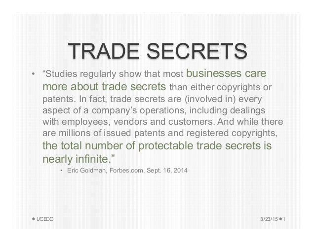 Trade Secrets: Critical Business Intellectual Property