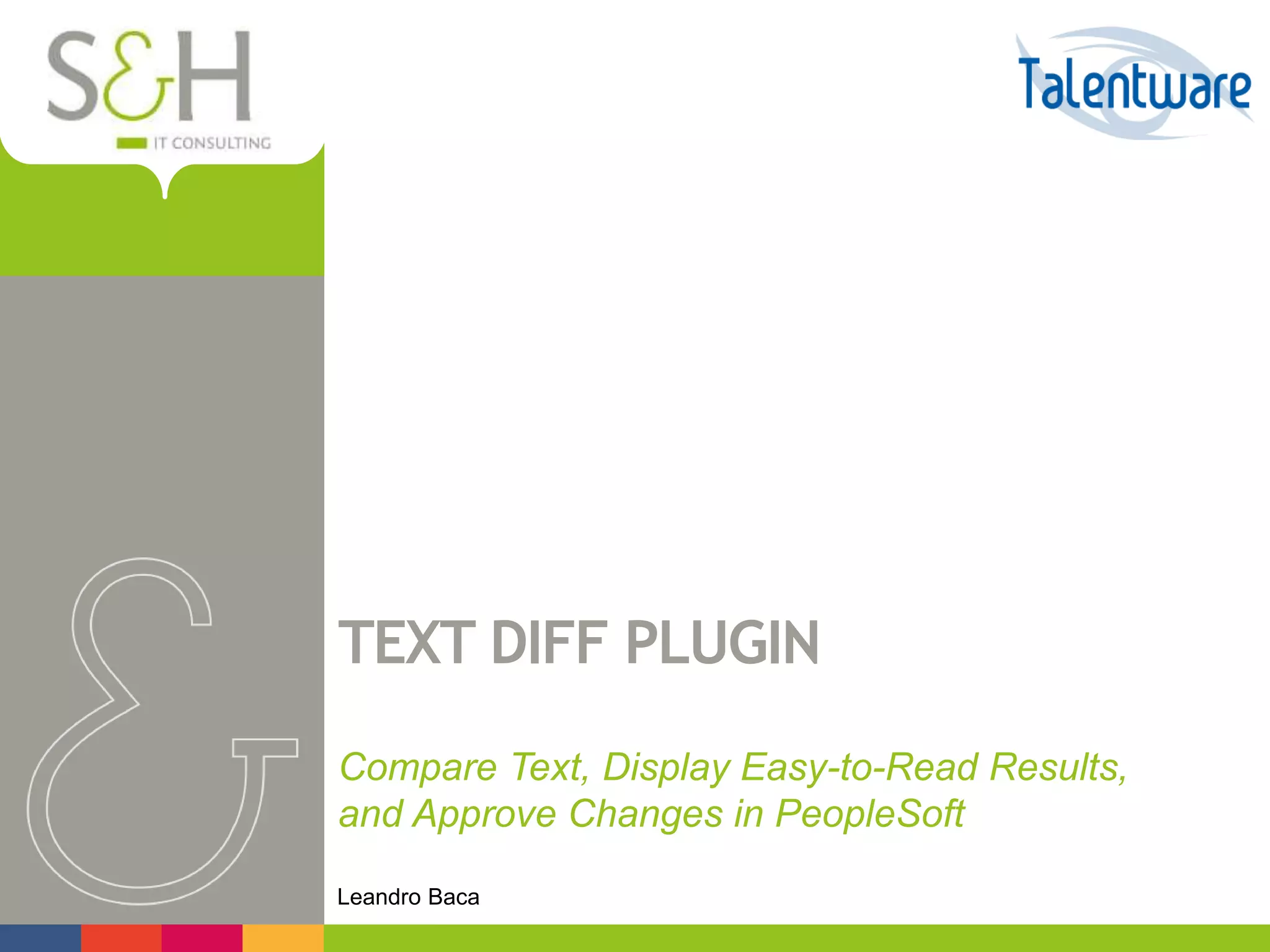 Text Diff Plugin for PeopleSoft | PPTX