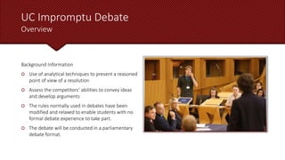 UC Impromptu Debate Guidelines.pptx