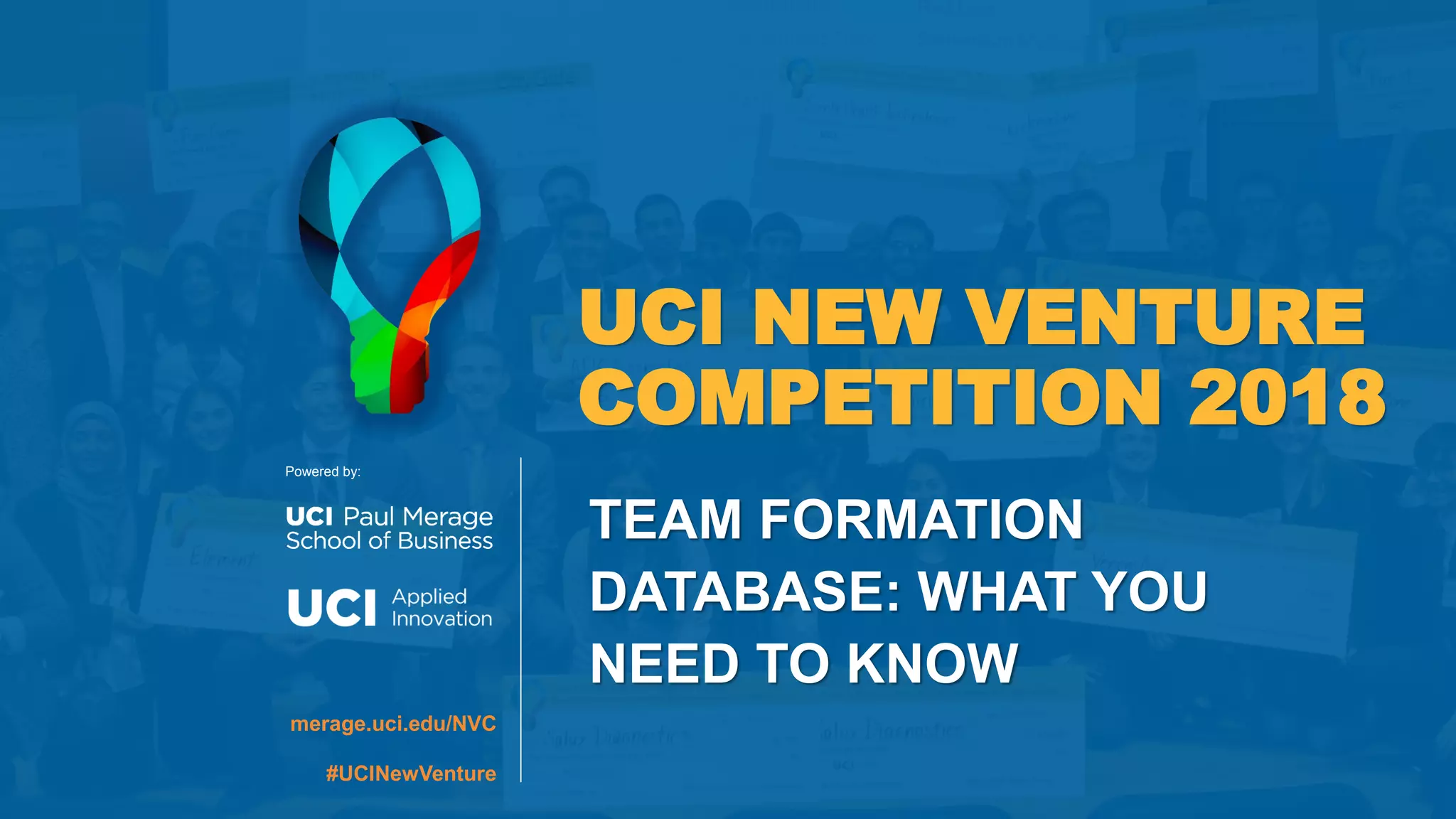 UCI New Venture Competition: Team Formation Database | PDF