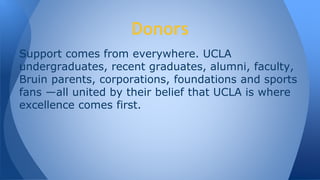 Ucla at a glance | PPTX