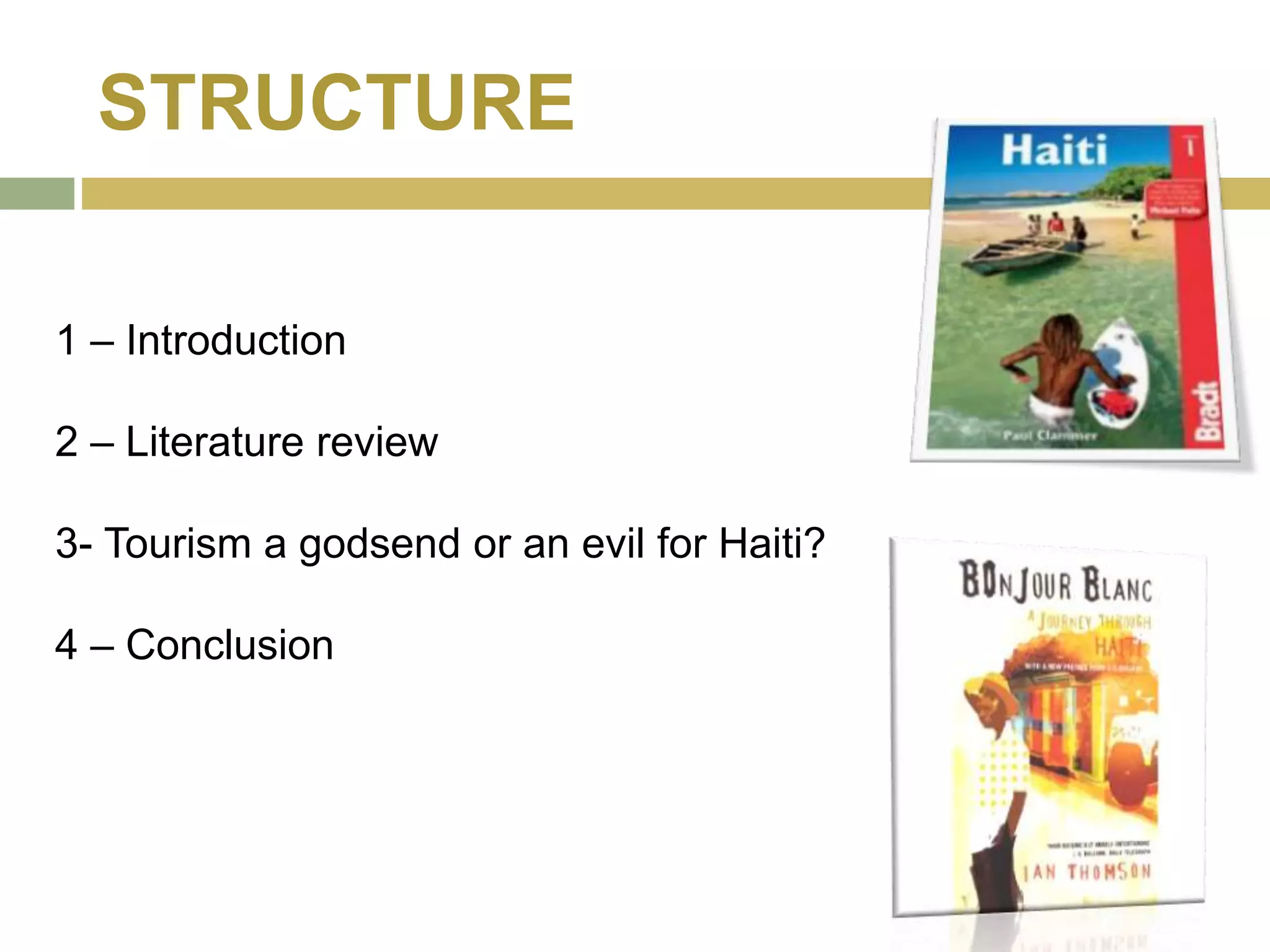 Tourism: A moderm form of colonialism in Haiti? | PPT