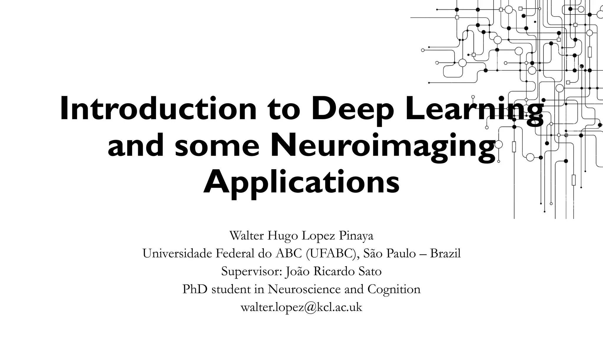 Introduction to Deep Learning and some Neuroimaging Applications | PPT