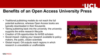 UCL Press. The UK's first fully open access university press | PPT