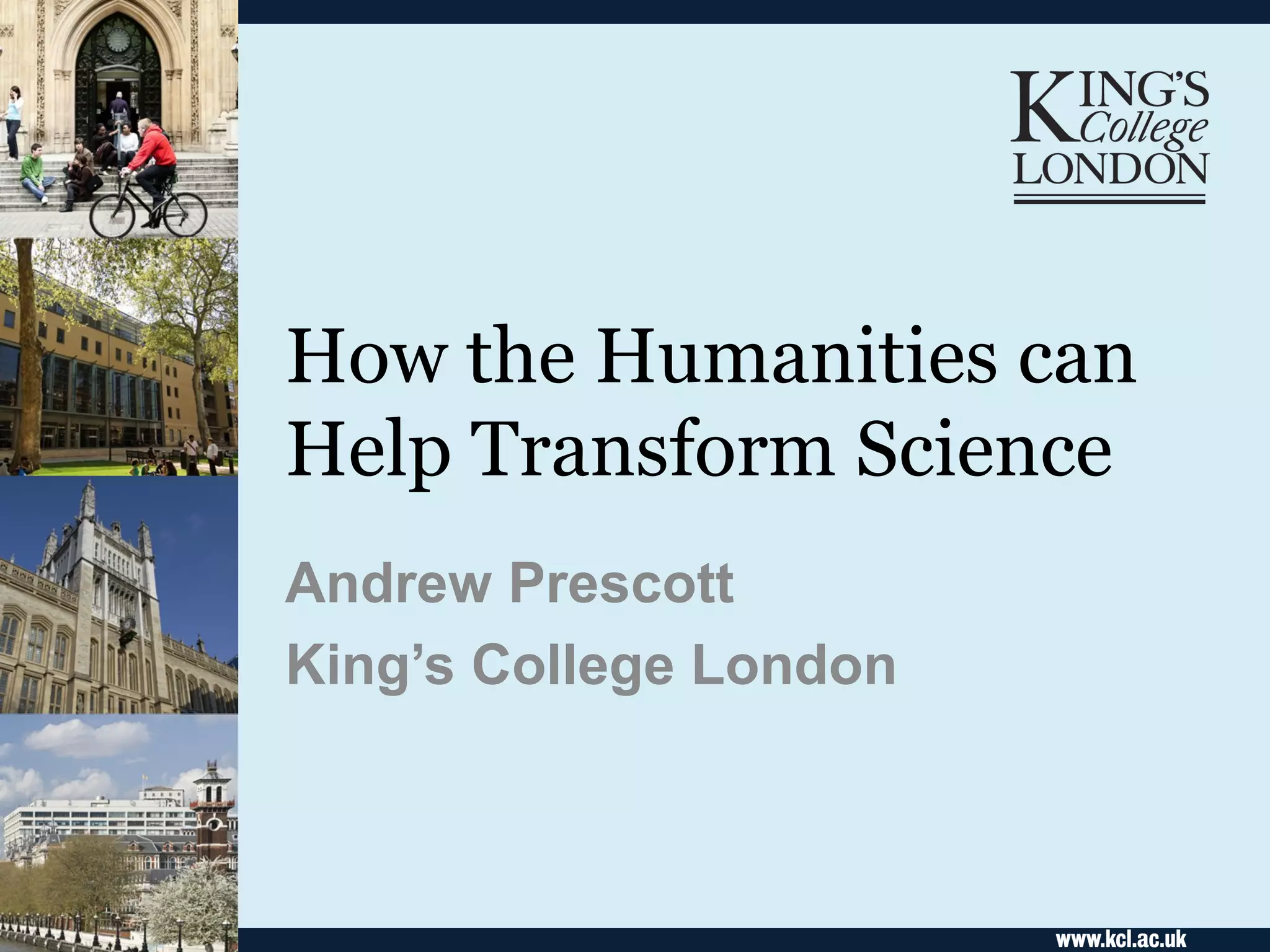 How the Humanities Can Help Transform Science | PPT