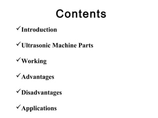 Ultrasonic Machining (USM) | PPT