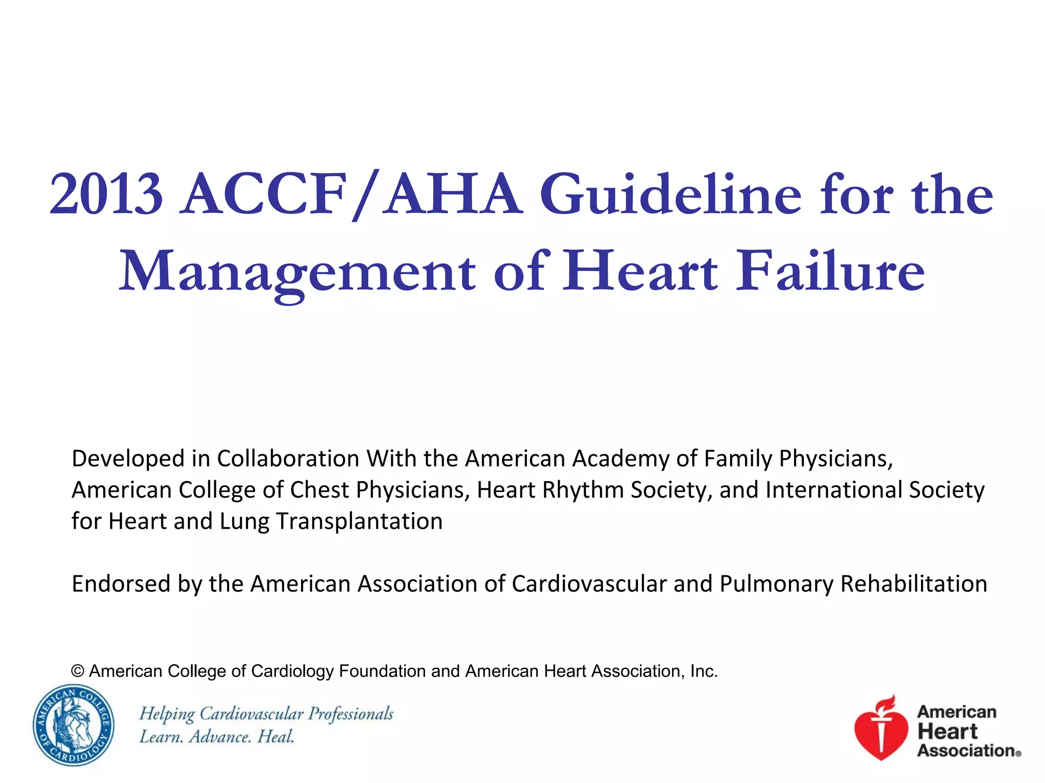 ACCF / AHA Guideline for the Management of Heart Failure | PPT