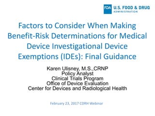 Factors to Consider When Making Benefit-Risk Determinations for Medical ...