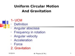 Ucm and gravitation by nabih | PPT