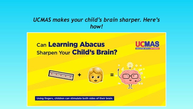 Ucmas makes your childs brain sharper. | PPT
