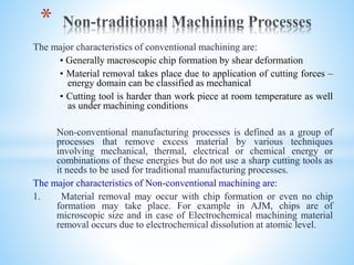 UNCONVENTIONAL MACHINING PROCESS | PPTX