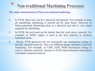 UNCONVENTIONAL MACHINING PROCESS | PPTX