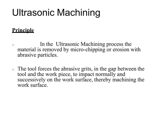 UNCONVENTIONAL MACHINING PROCESS | PPTX