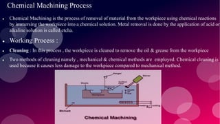 NON-CONVENTIONAL MACHINING PROCESS | PPTX