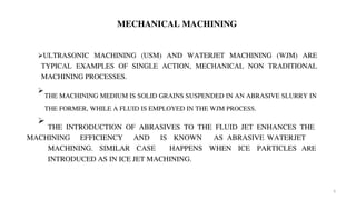 Unconventional machining processes PPT.pdf