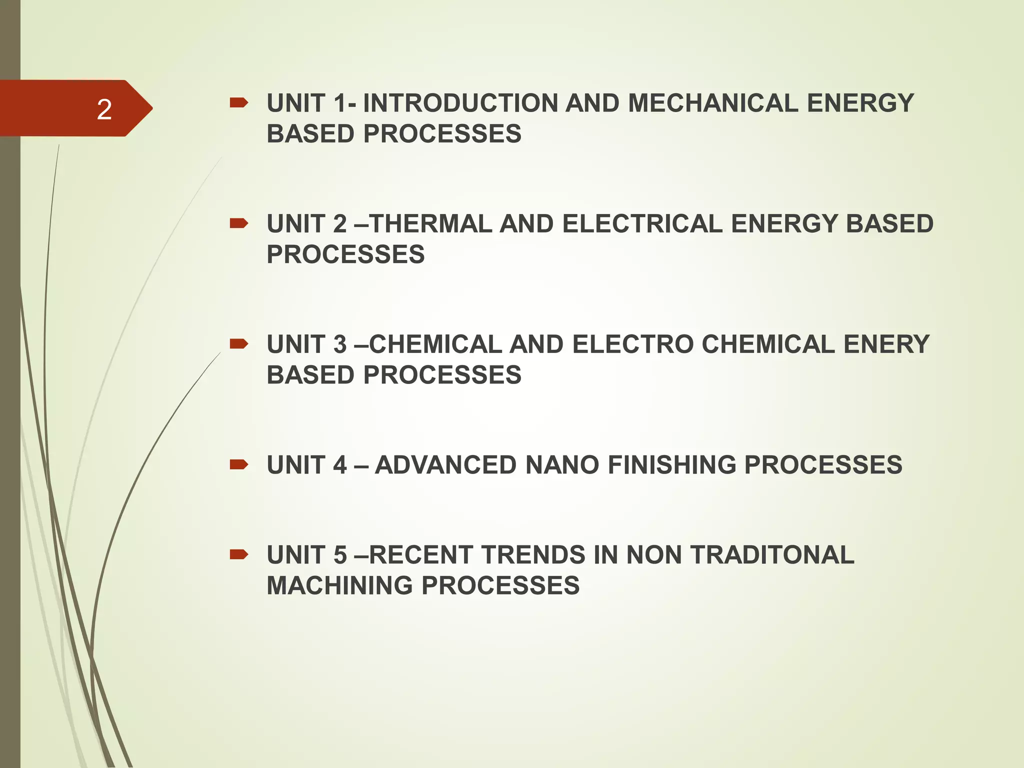 Introduction to unconventional machining processes | PPTX | Chemistry | Science