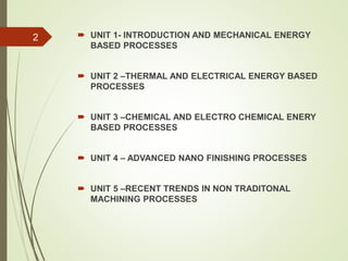 Introduction to unconventional machining processes | PPTX | Chemistry ...