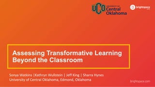 Assessing Transformative Learning Beyond the Classroom | PPT