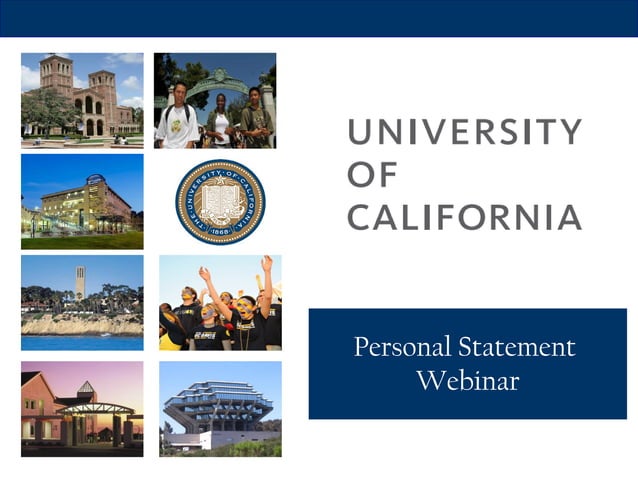 UC Personal Statement Webinar | PPT